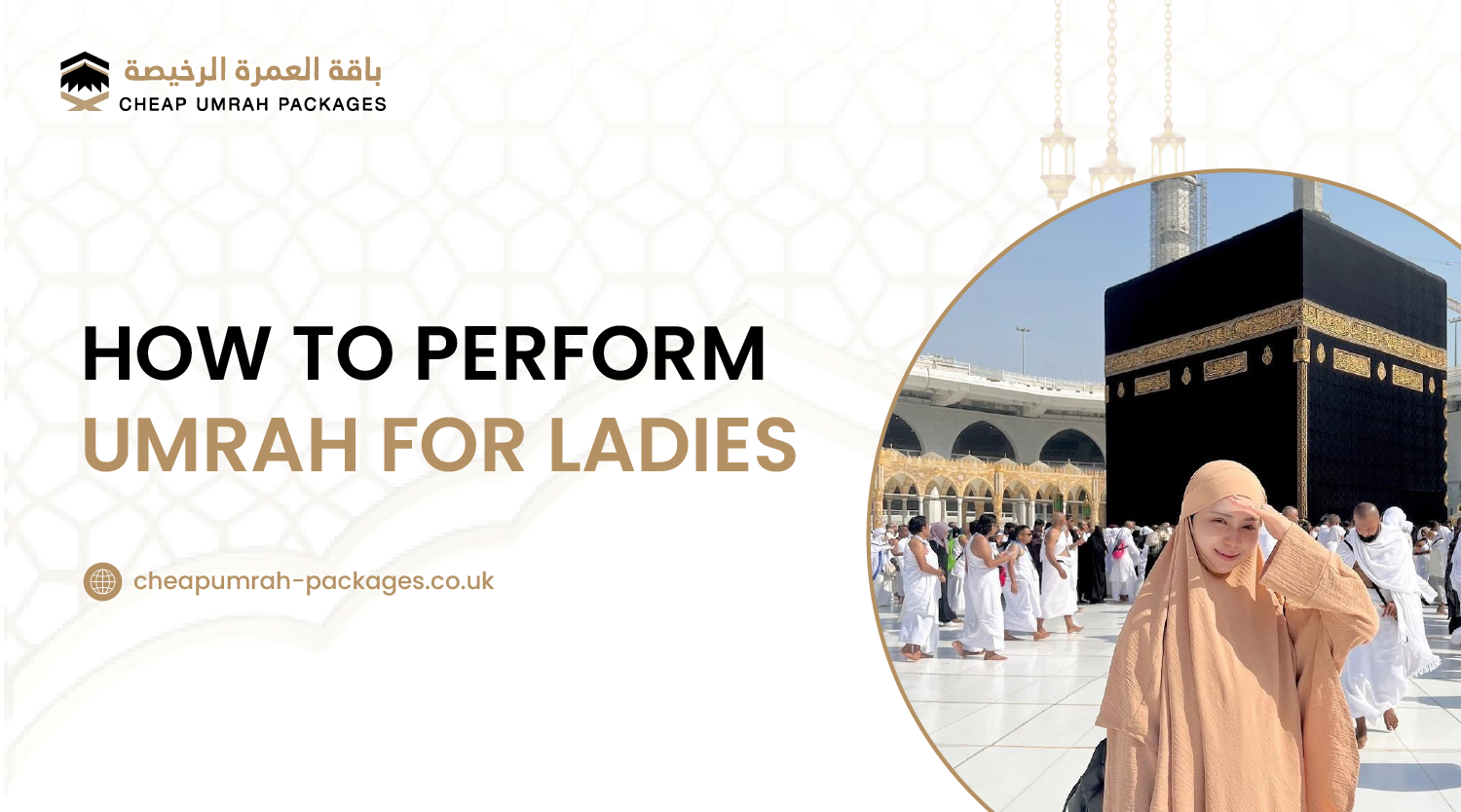 A step-by-step guide on how to perform Umrah